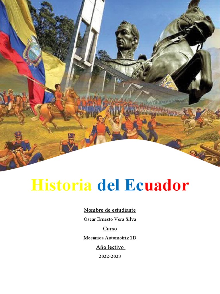 Historia del Ecuador: Etapas Clave | PDF | Ecuador | República