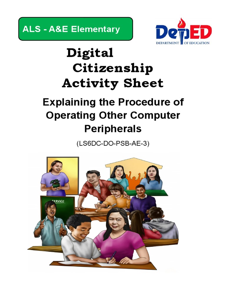 LS 6 Digital Citizenship. Exzplain The Procedure of Opera | PDF | Input/Output | Image Scanner
