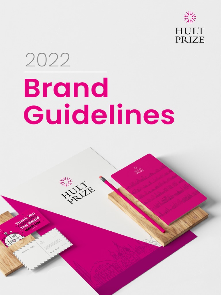 Hult Prize Brand Guidelines: Providing Detailed Instructions for ...