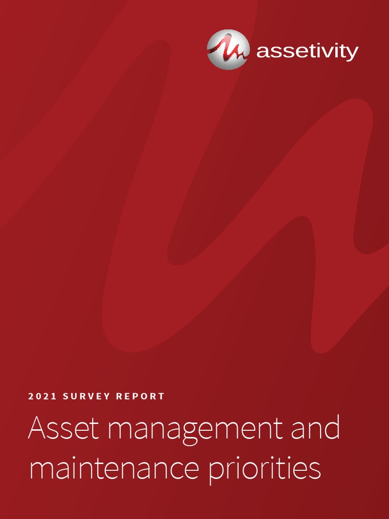 2021 Asset Management Survey Insights | PDF | Reliability Engineering ...