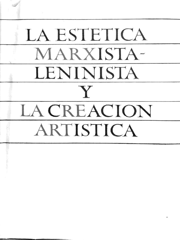 Estética Marxista-Leninista y Creación Artística | PDF | Georg Wilhelm ...