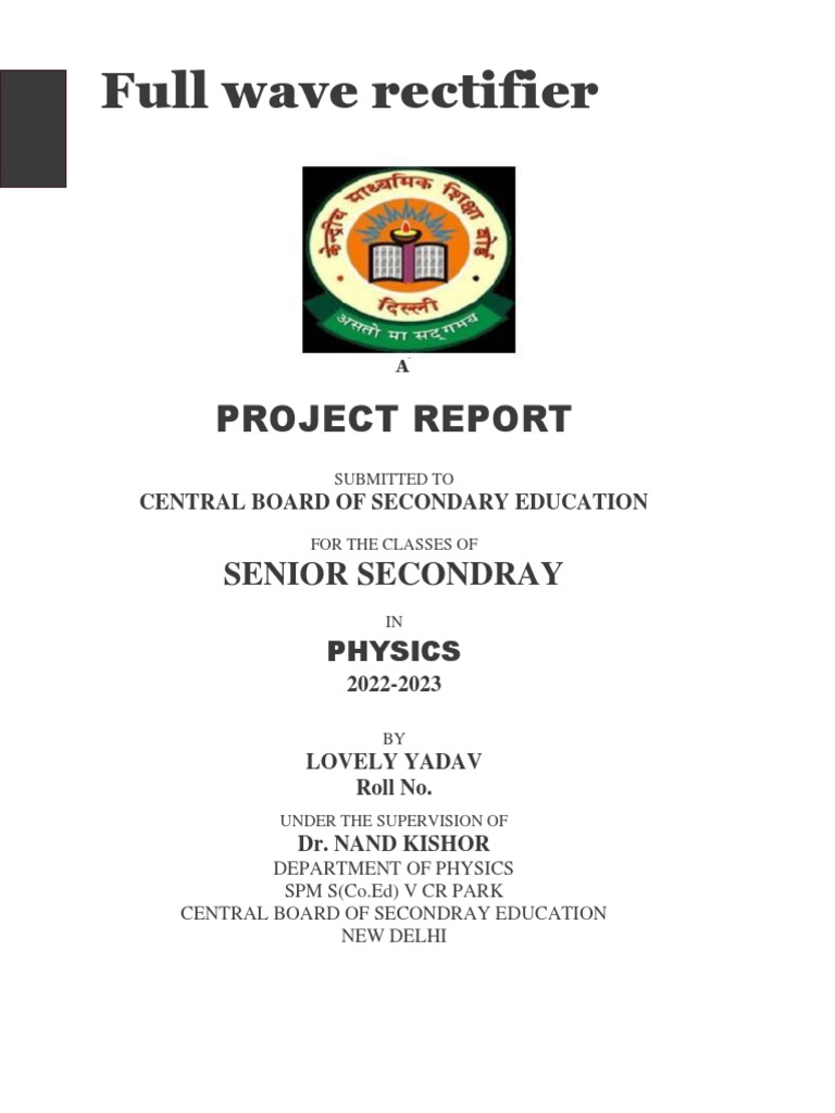 Physics Project File | PDF | Rectifier | Capacitor