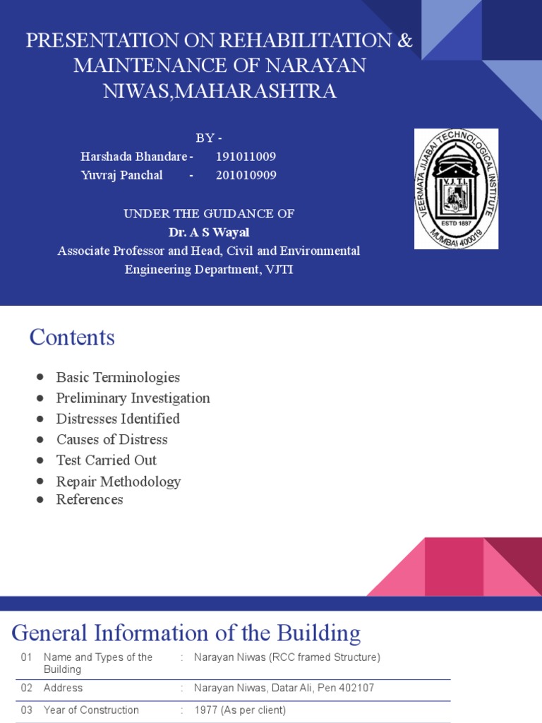 Rehabilitation and Maintenance of Narayan Niwas: Addressing Structural Distresses through Non ...