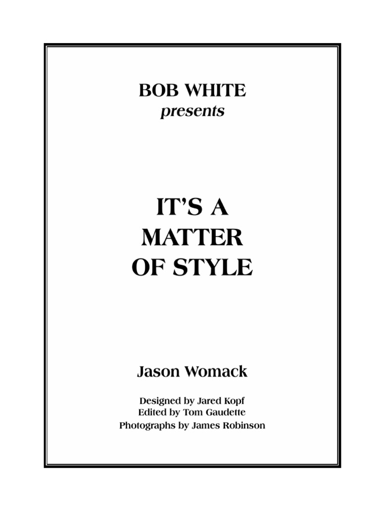Bob White - It's A Matter of Style | PDF