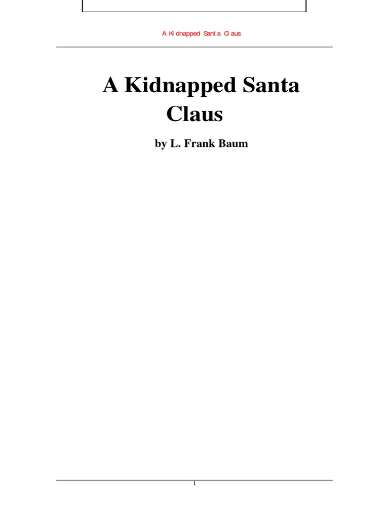 a kidnapped santa claus (圣诞老人被绑架) | PDF | Santa Claus