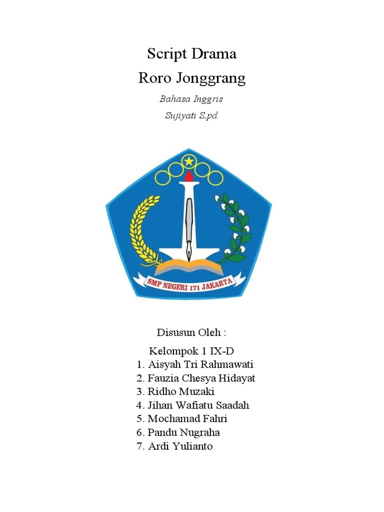 Script Drama Roro Jonggrang: Bahasa Inggris Sujiyati S.PD | PDF