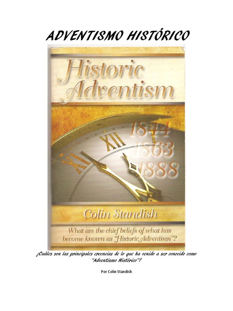 Adventismo Histórico | PDF | Iglesia Adventista del Séptimo Día | Jesús