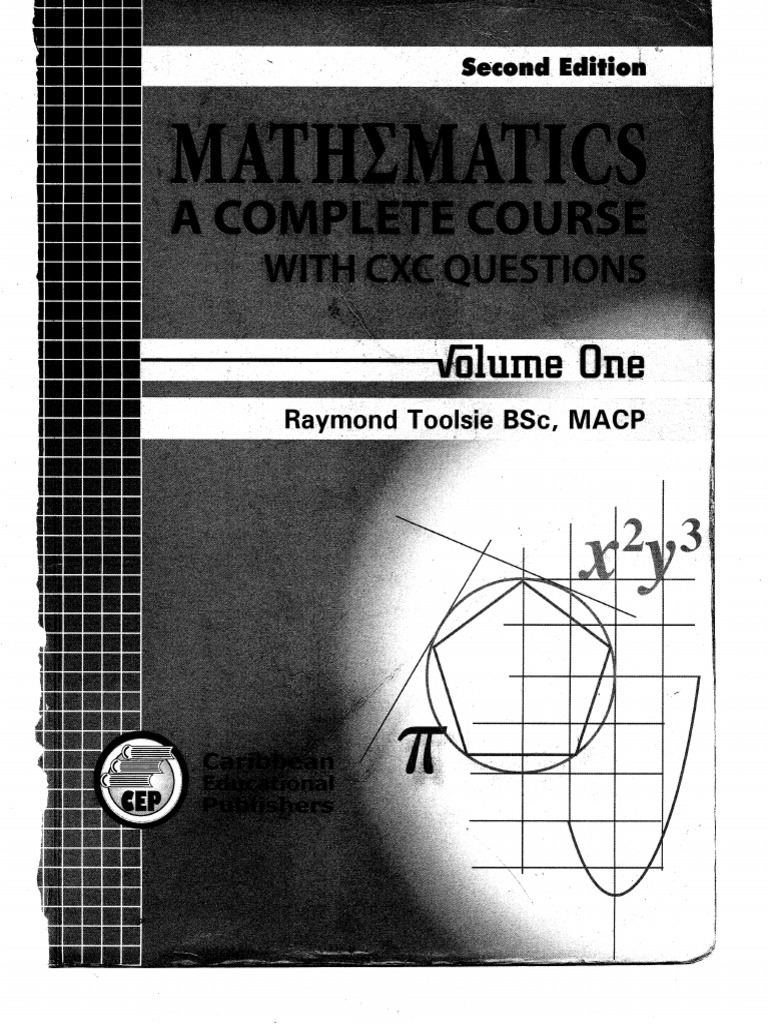 Mathematics A Complete Course With CXC Questions Volume 1 | PDF