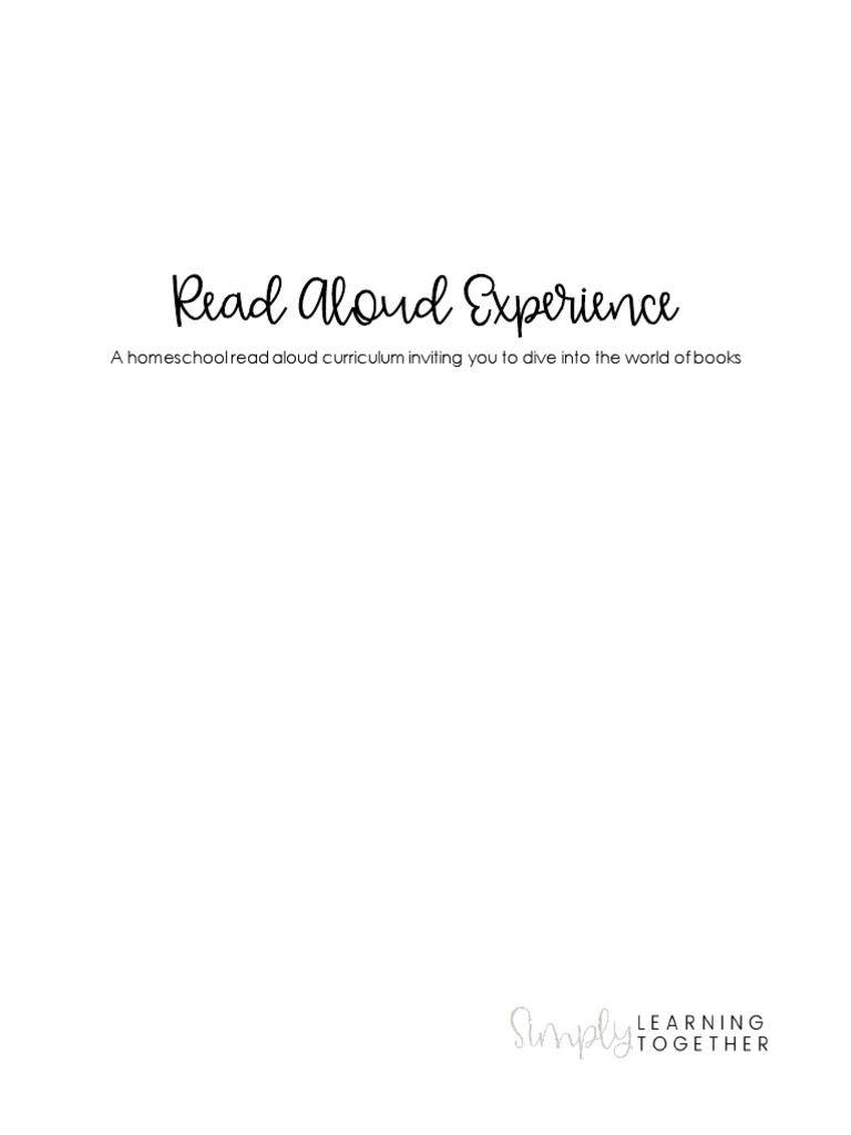 Read Aloud Experience: A Homeschool Read Aloud Curriculum Inviting You ...