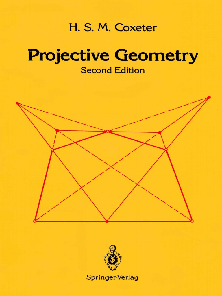 H.S.M. Coxeter - Projective Geometry, 2nd Edition - Springer (2003 ...