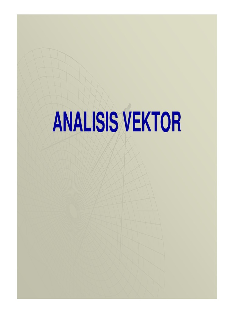 Fisika Dasar - Analisis Vektor | PDF
