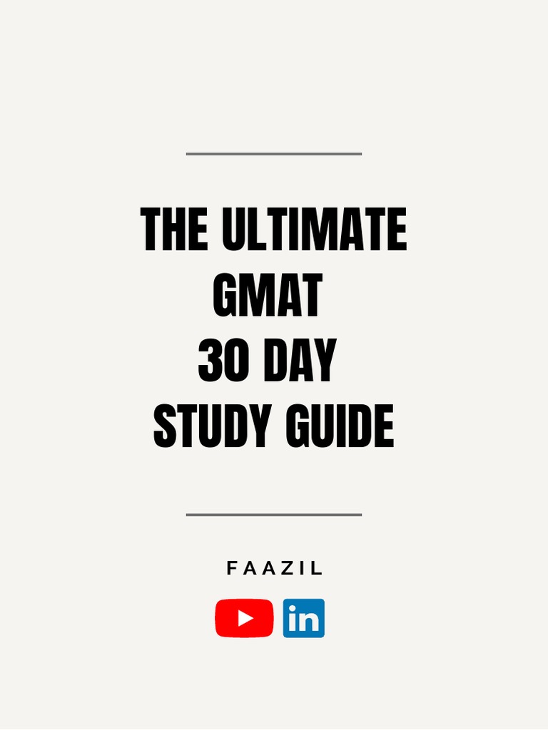 The Ultimate Gmat 30 DAY Study Guide: Faazil | PDF | Graduate ...