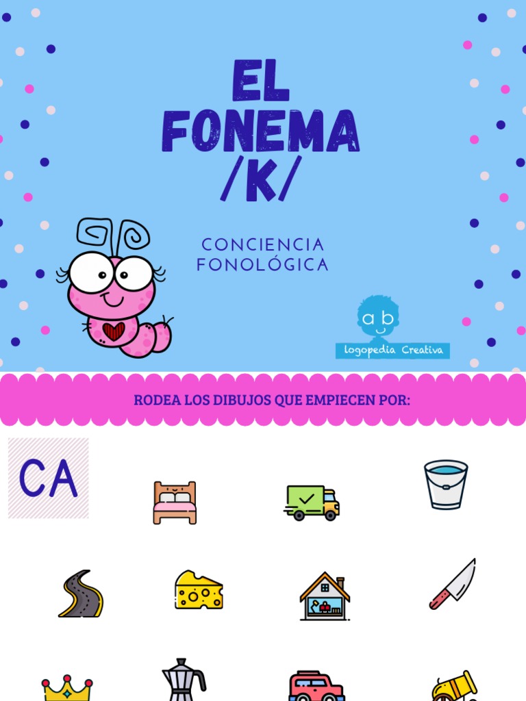 Fonema K | PDF | Artes del Lenguaje y Comunicación | Relaciones ...