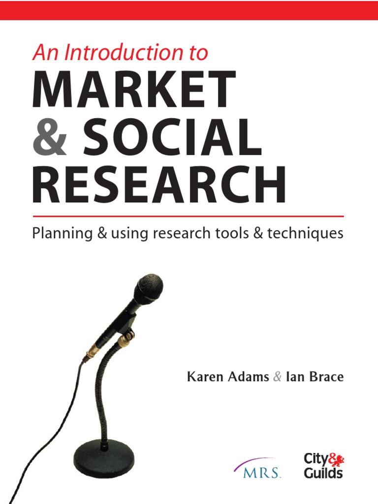 An Introduction To Market & Social Research - Planning & Using Research ...