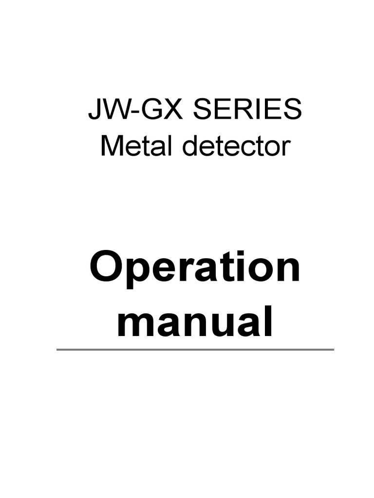 Operation Manual for the JW-GX Series Metal Detector: A Comprehensive ...