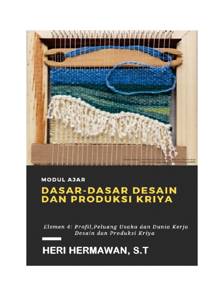 10.3 - Heri Hermawan - MA 4 - Dasar Dasar Desain Dan Produksi Kriya | PDF