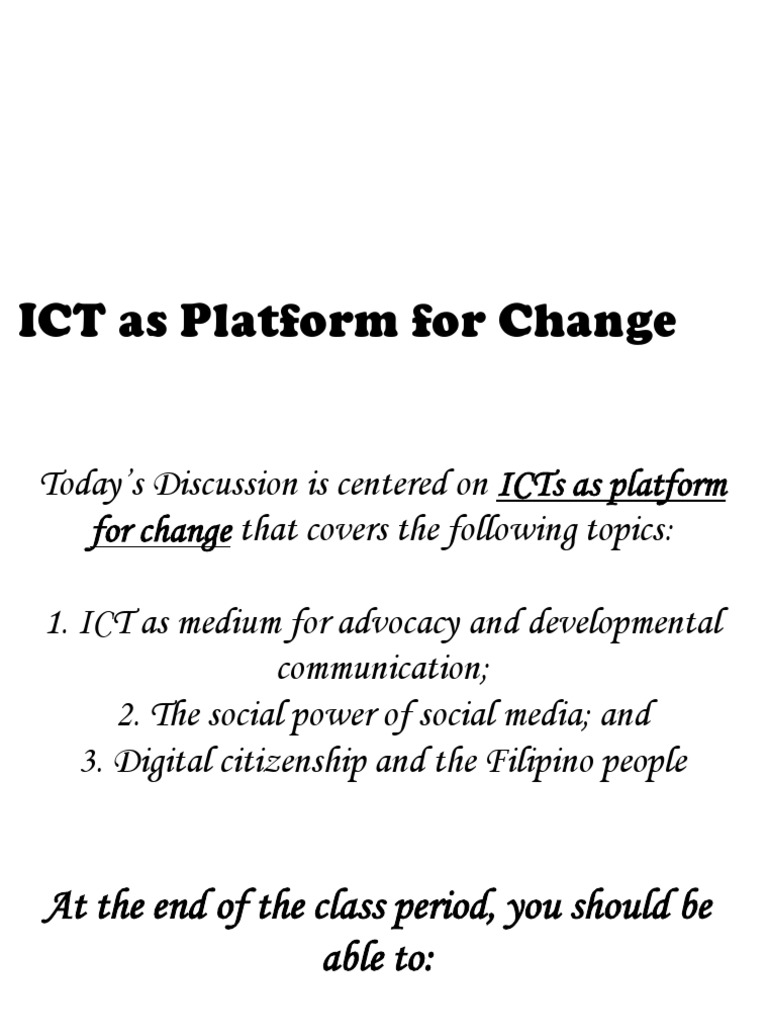 ICT As Platform For Change PPT - 1 | PDF