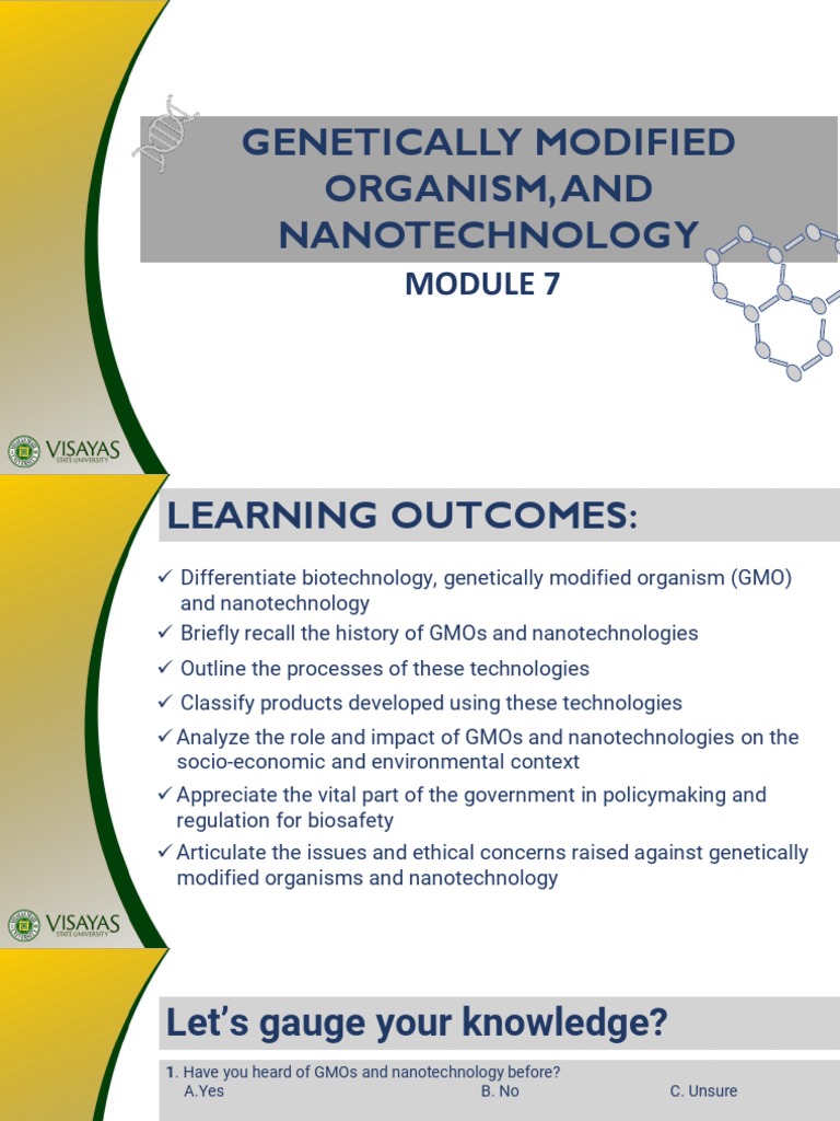 Module 7. GMO and Nanotech | PDF | Nanotechnology | Genetically Modified Organism