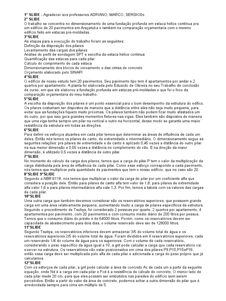 Projeto de fundação profunda em estaca hélice contínua para edifício de ...