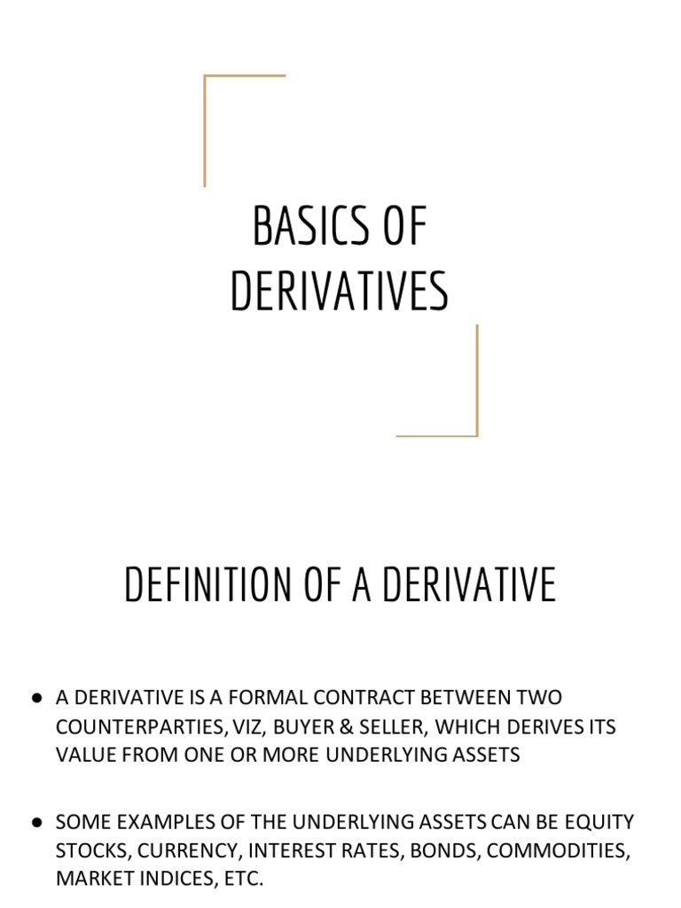 Basics of Derivatives - Options, Greeks & Swaps | PDF | Derivative ...