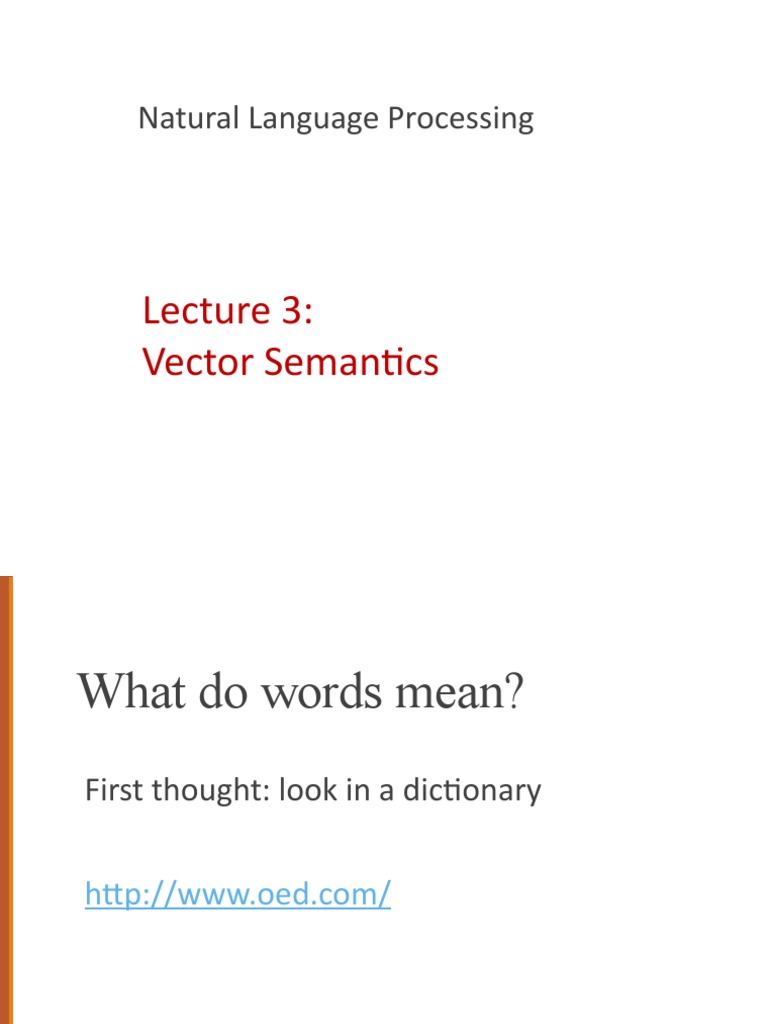 Lecture 3. Vector Semantics | PDF | Language Arts & Discipline
