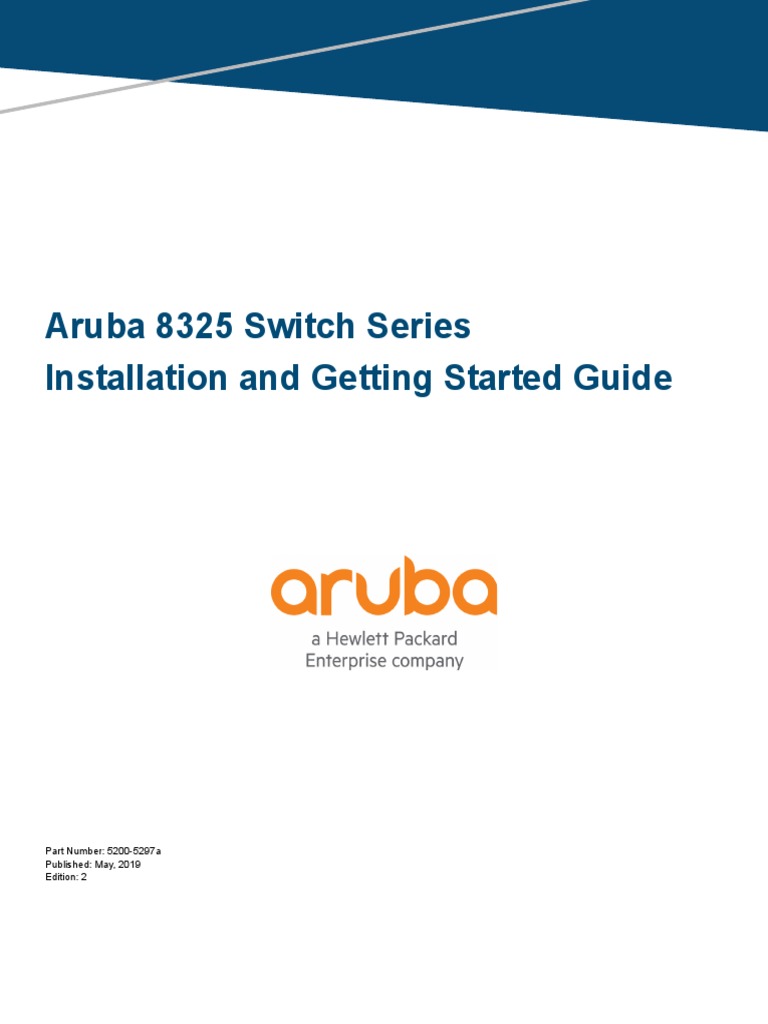 Aruba 8325 Switch SeriesInstallation and Getting Started Guide | PDF ...