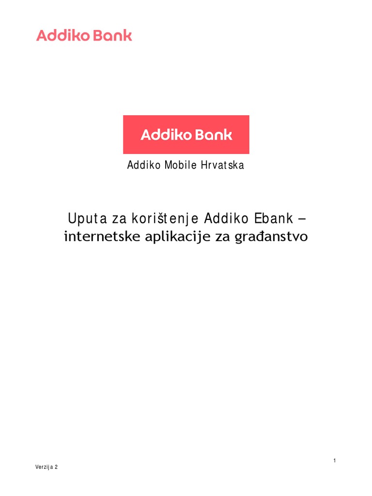 Addiko Ebank Uputa Za Koristenje Usluge2 | PDF
