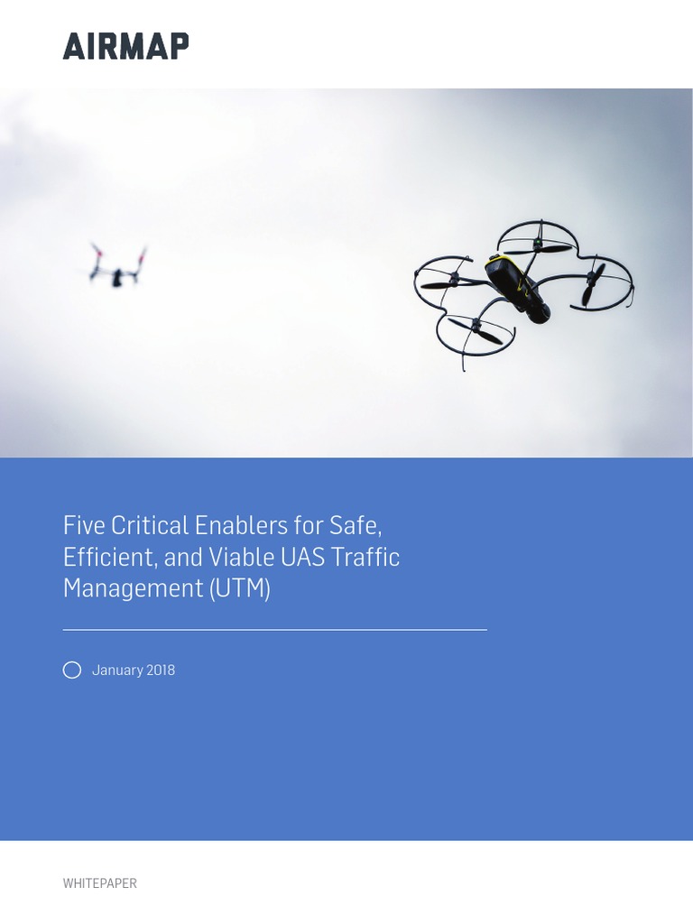 Airmap 5 Critical Enablers For Utm Whitepaper 022018 | PDF | Unmanned ...
