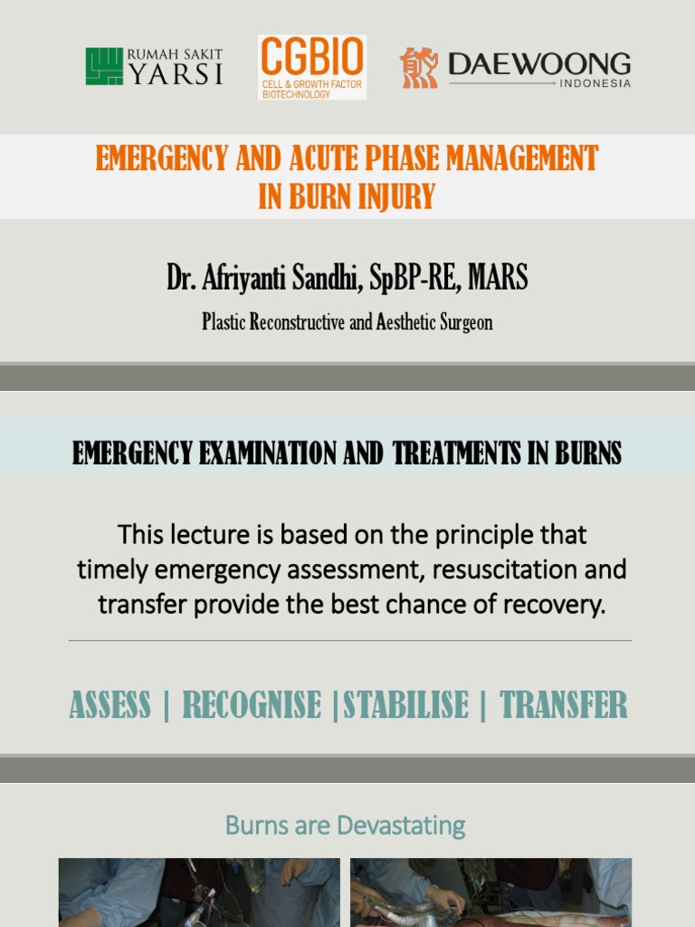 Emergency and Acute Phase in Burns - Afriyanti Sandhi | PDF | Burn ...