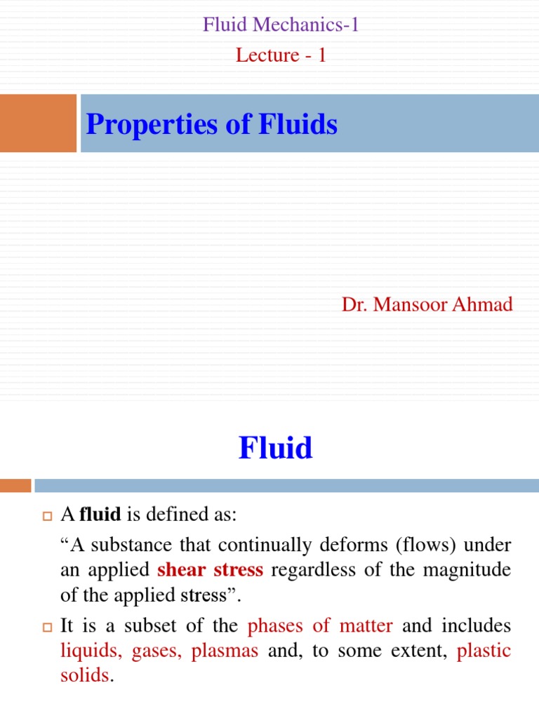 Lecture-1-Fluid Properties | PDF | Fluid Mechanics | Viscosity