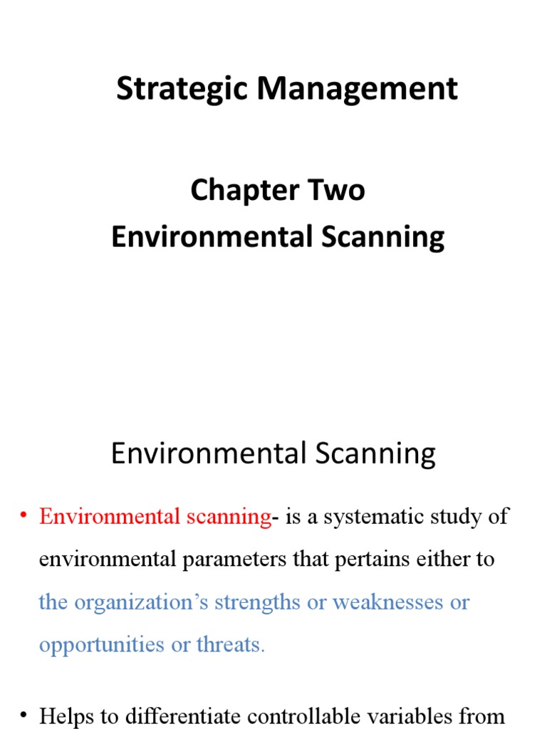 Chapter Two - Environmental Scanning | PDF | Competitive Advantage ...