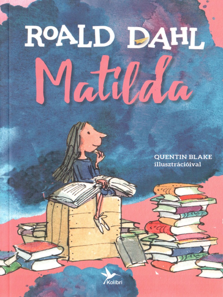 Roald Dahl - Matilda | PDF