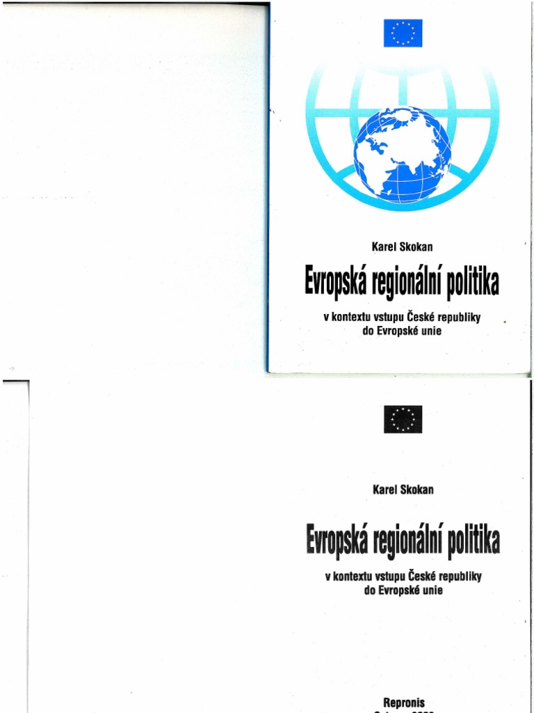 Karel Skokan - Evropská Regionální Politika V Kontextu Vstupu ČR Do EU ...