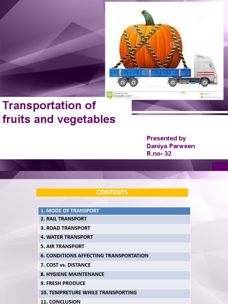 Changes in The Transporation of Fruits and Vegetables | Download Free ...