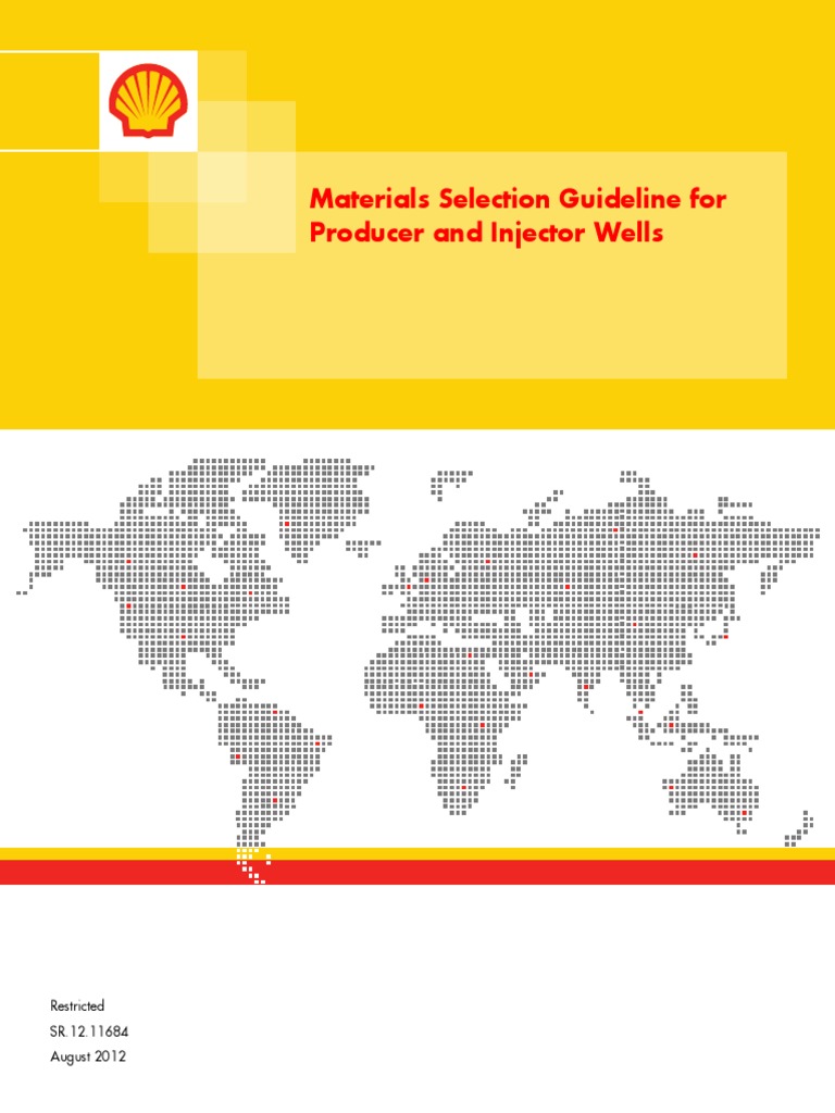 SR 12 11684 - Materials - Selection - Guideline - For - Producer - and - Injector - Wells (2 ...