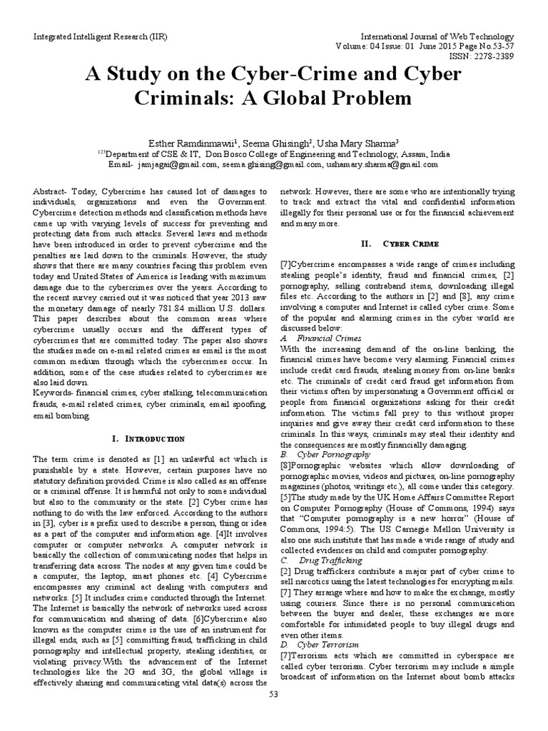 A Study On The Cyber-Crime and Cyber Criminals: A Global Problem ...