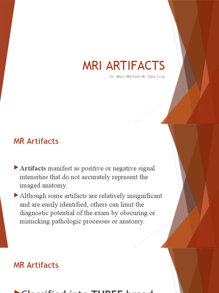 A Comprehensive Review of MRI Artifacts: Their Causes, Classifications ...