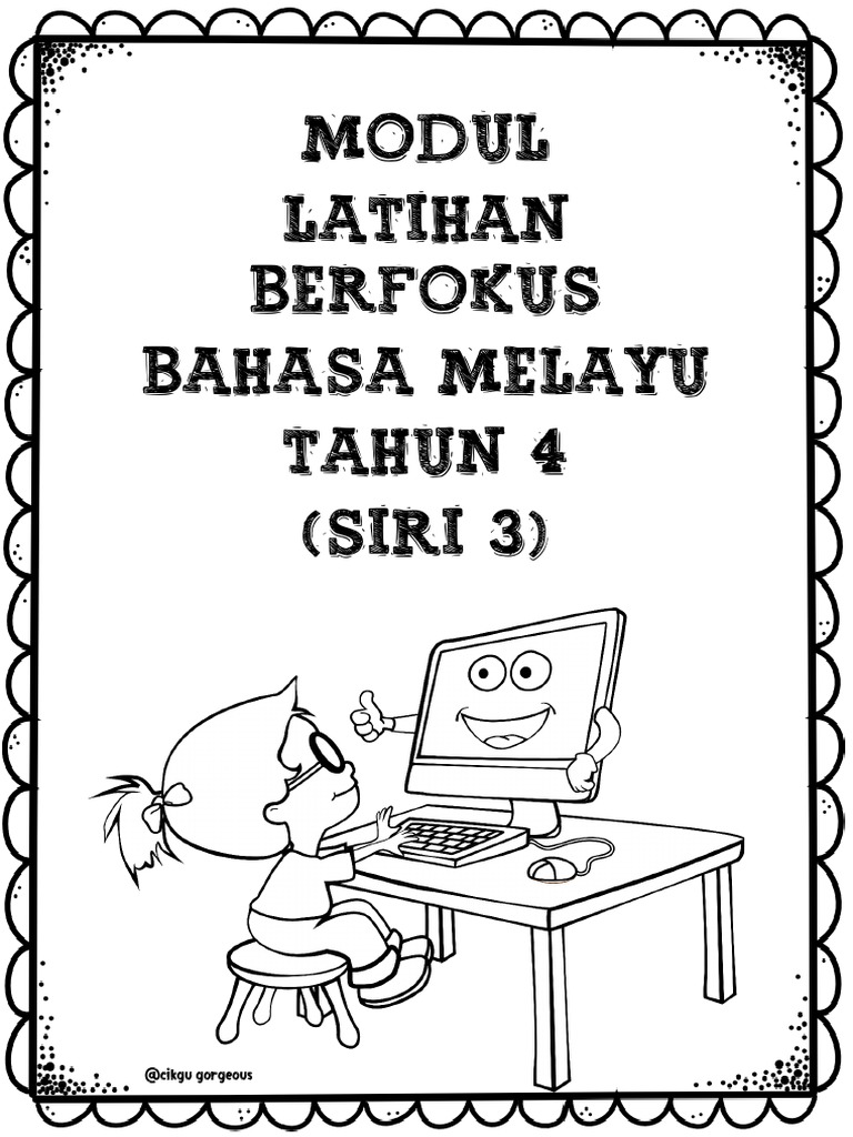 Latihan Berfokus BM Tahun 4 Minggu 3 Penggal Ke 3 by Cikgu Gorgeous | PDF