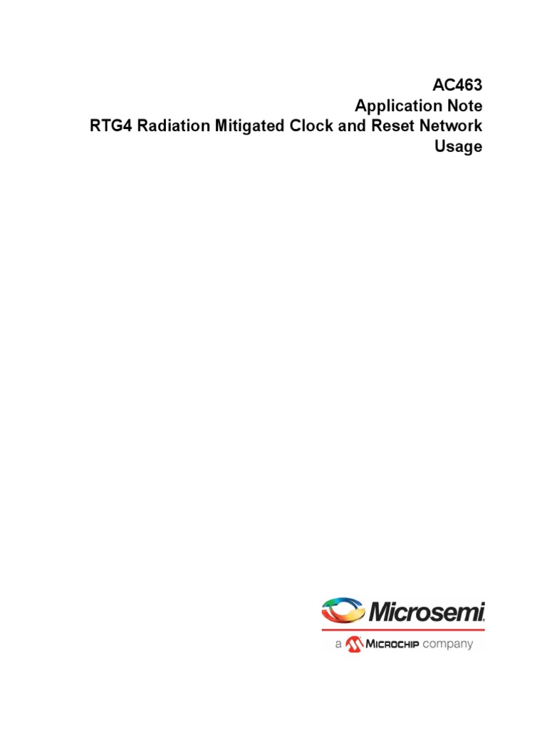 Microchip RTG4 Radiation Mitigated Clock and Reset Network Usage ...