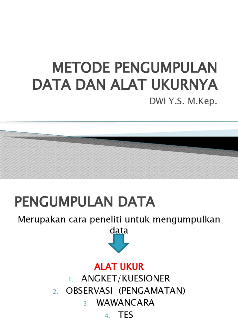 Alat Ukur Dan Metode Pengumpulan Data | PDF