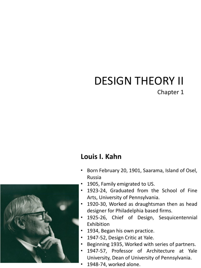 Design Theory II - Louis I Kahn | PDF