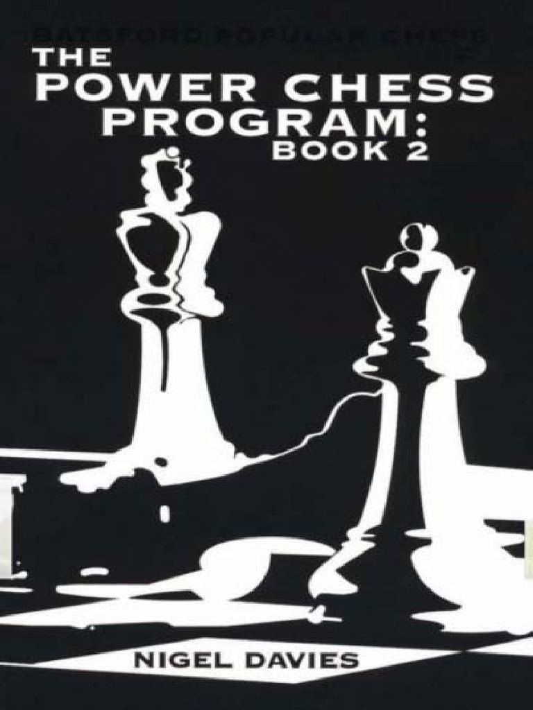 Batsford - Davies Nigel - The Power Chess Program 2 - 1999 - 259p - OCR ...