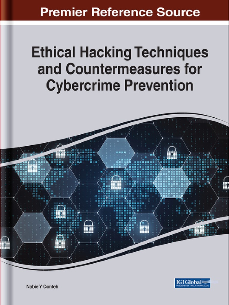 Ethical Hacking Techniques and Countermeasures For Cybercrime ...