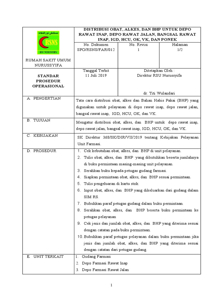 DISTRIBUSI OBAT DAN BHP UNTUK DEPO RAWAT INAP, DEPO RAWAT JALAN, BANGSAL RAWAT INAP, IGD, HCU ...