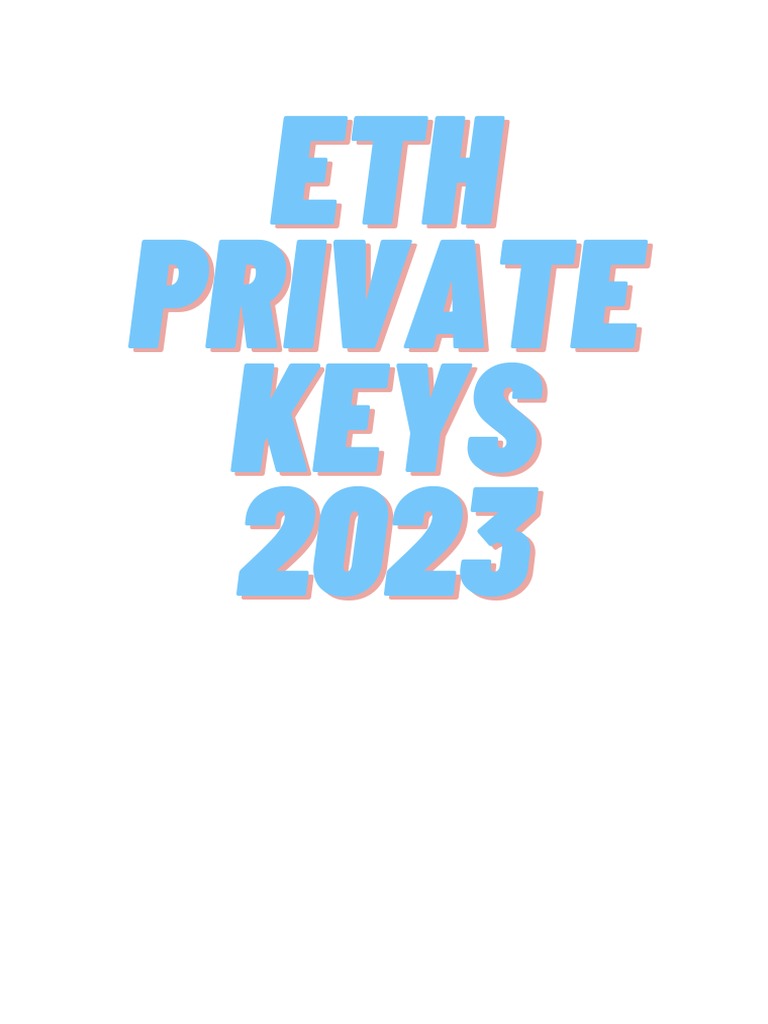Eth Private Keys 2023 | PDF