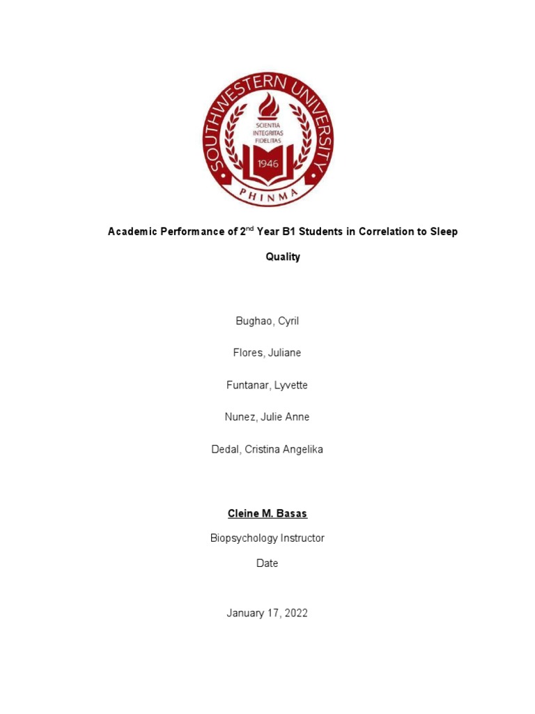 The Relationship Between Sleep Quality and Academic Performance Among Second-Year Psychology ...