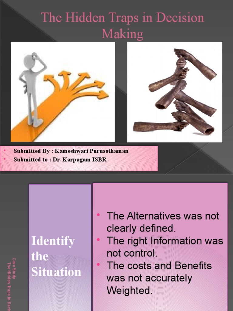 Case Study (The Hidden Traps in Decision Making) | PDF | Decision ...