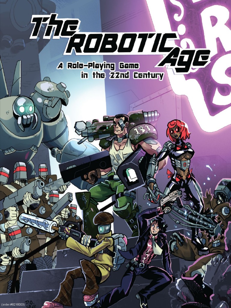 The Robotic Age RPG | PDF | Role Playing Games | Android (Robot)