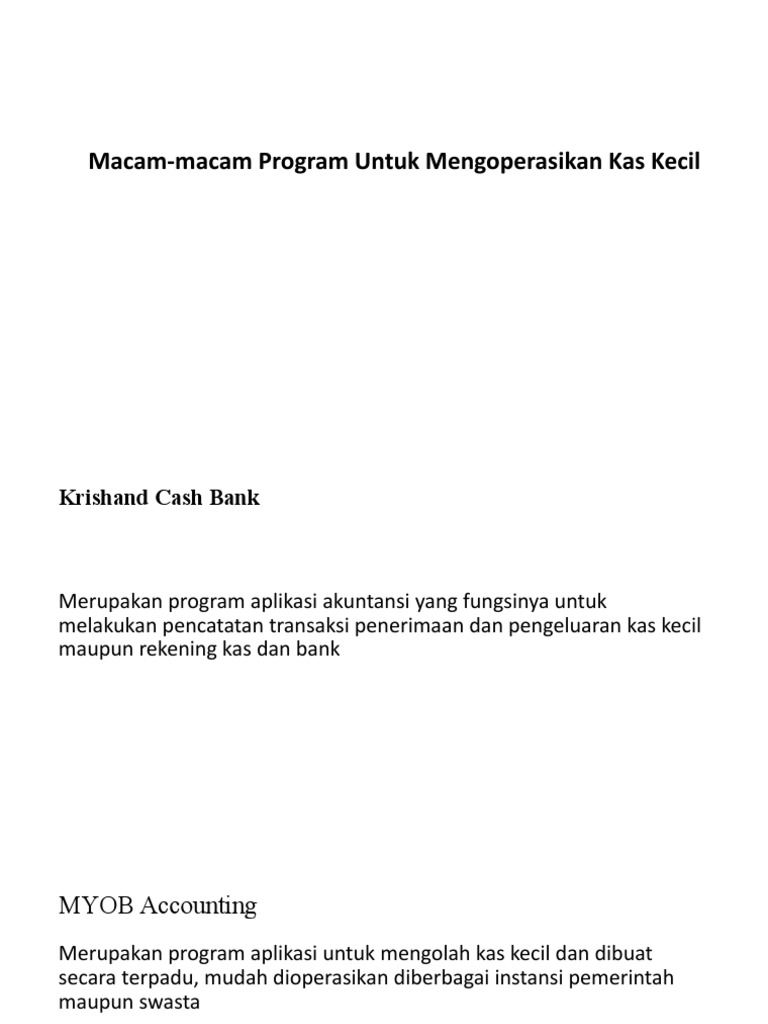 Macam-Macam Program Untuk Mengoperasikan Kas Kecil | PDF