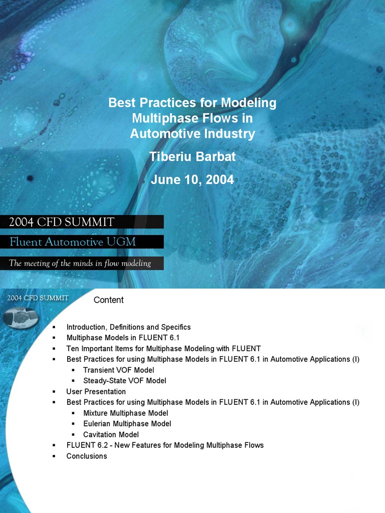 Best Practices for Modeling and Simulating Multiphase Flows in the Automotive Industry Using ...
